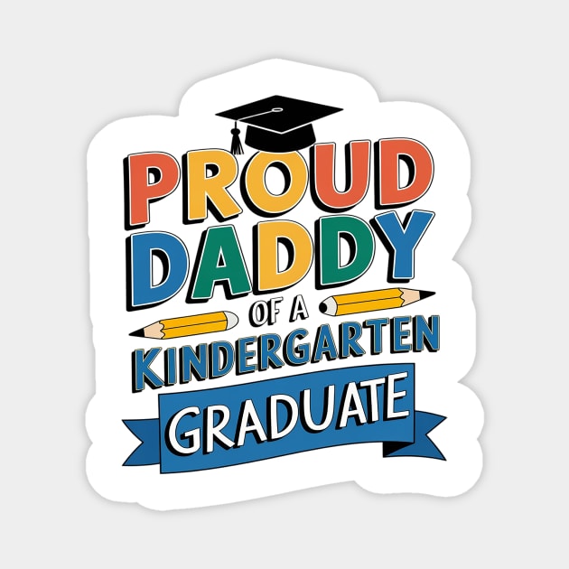 Kindergarten Preschool Graduation 2025 Proud Daddy - Kindergarten ...