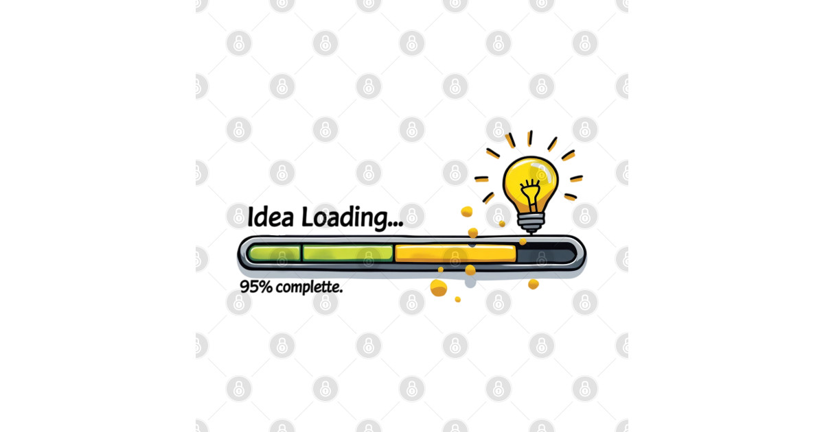 Idea Loading 95% complete - Idea Loading 95 Complete - T-Shirt | TeePublic
