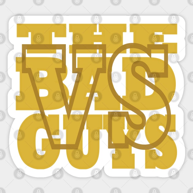 Vs the Bad Guys Logo - Vsthebadguys - Sticker | TeePublic