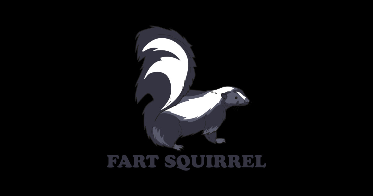 Fart Squirrel - Fart Squirrel - T-Shirt | TeePublic
