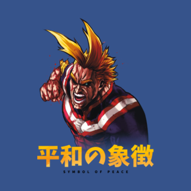 All Might - Symbol Of Peace BNHA - All Might - T-Shirt