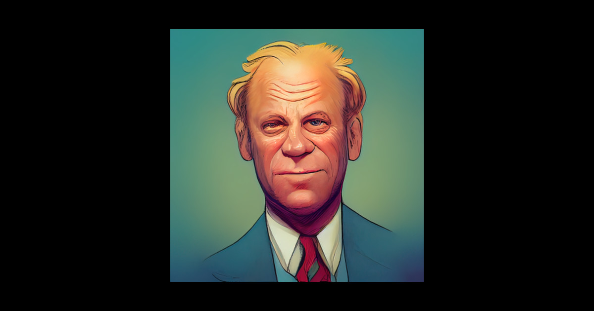 Gerald Ford | Comics style - Comics - Posters and Art Prints | TeePublic