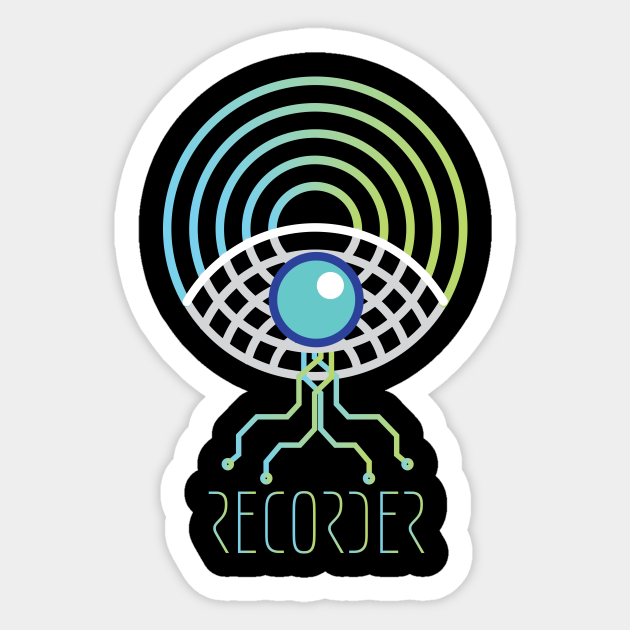 Recorder - Recorder Eye - Sticker | TeePublic