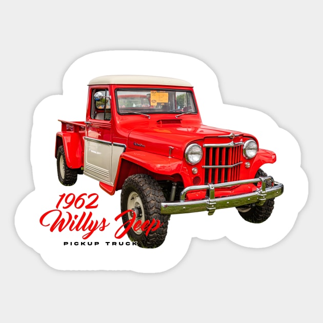 1962 Willys Jeep Pickup Truck - 1962 Willys Jeep Pickup Truck - Sticker ...