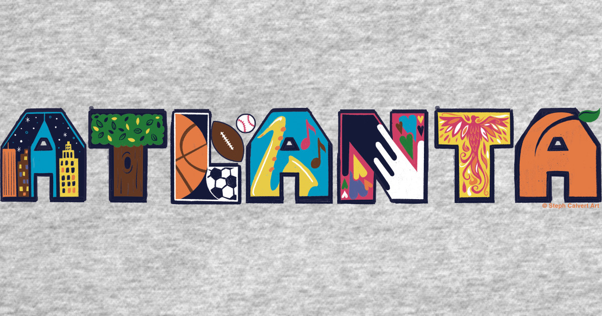 Atlanta ATL Block Text with Skyline, Big Peach, Sports, Jazz Festival ...