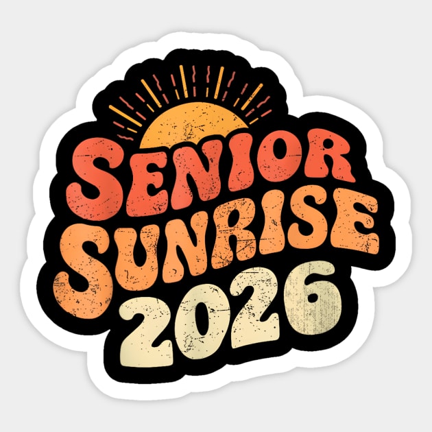 Senior Sunrise 2026 Graduation My Last Day - Senior Sunrise 2026 ...