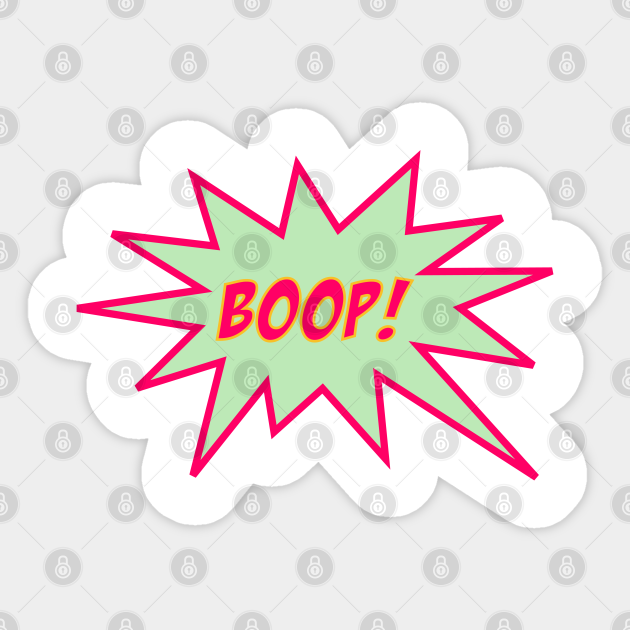 Boop in Comic Text Bubble - Boop - Sticker | TeePublic
