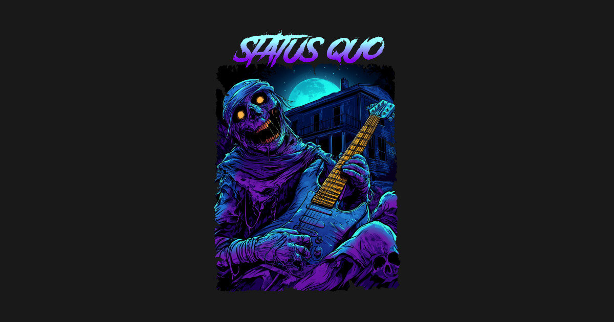 STATUS QUO FAN ART - Status Quo Fan Art - T-Shirt | TeePublic