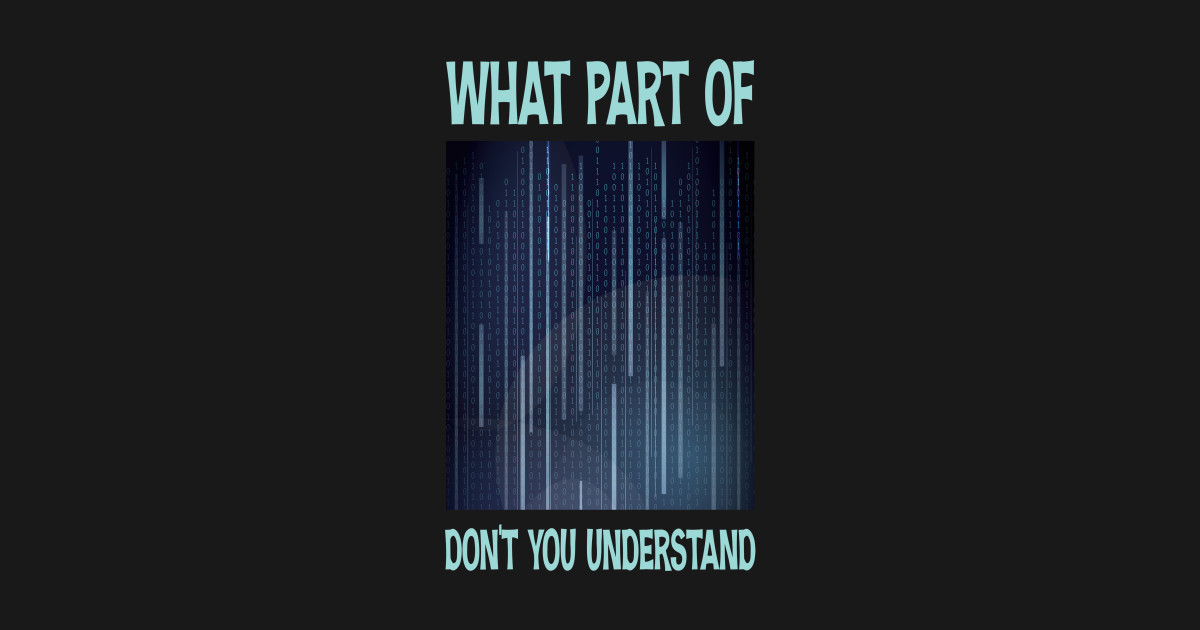 What part of you don't understand - Math Meme - What Part Of Dont You ...