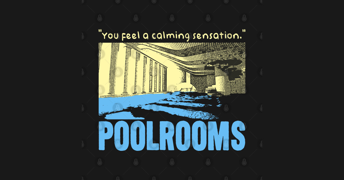 Poolrooms - Poolrooms - T-Shirt | TeePublic