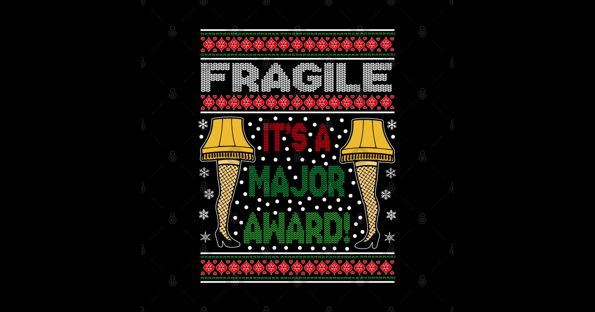 Fragile It's A Major Award - Christmas Movie - Sticker | TeePublic