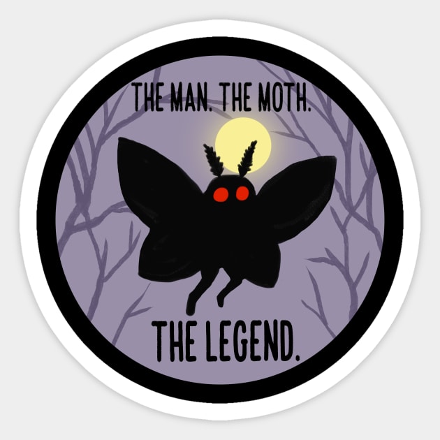 The Man, The Moth, The Legend - Mothman - Sticker | TeePublic