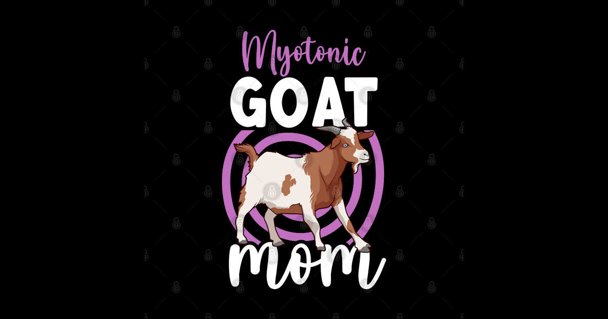 Myotonic goat Mom - Myotonic Goat - Sticker | TeePublic