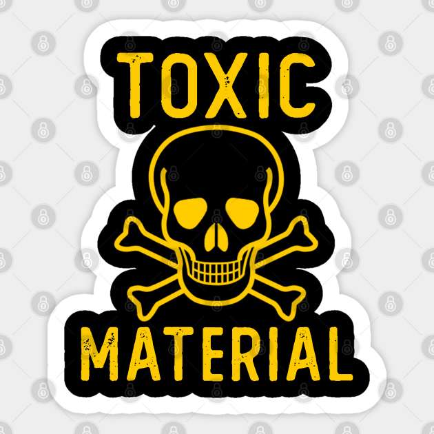 Toxic Material - Halloween - Sticker | TeePublic