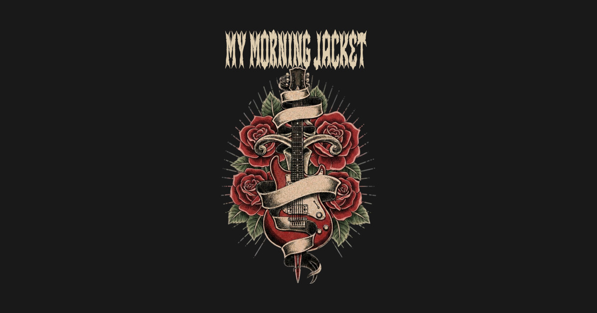 MY MORNING JACKET BAND FAN ART - My Morning Jacket Band Fan Art - T ...