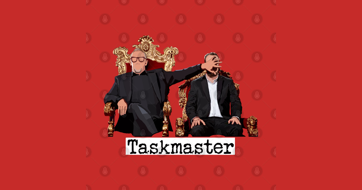 Taskmaster face slap with text - Taskmaster - T-Shirt | TeePublic