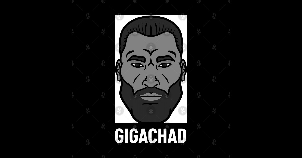 Gigachad Meme Apparel - Gigachad - Sticker | TeePublic