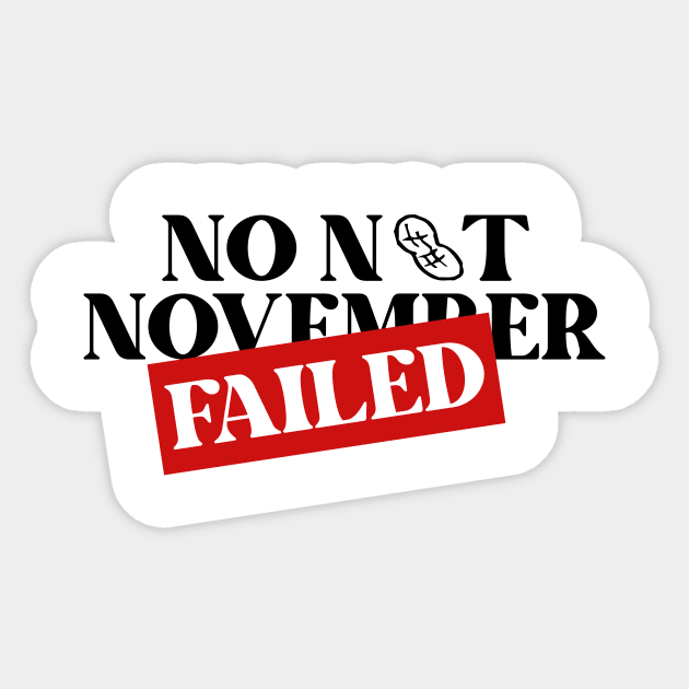 No Nut November funny memes for nuts lovers - November - Sticker ...