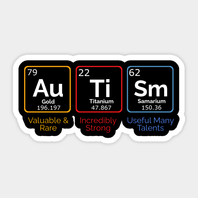 Autism Awareness Chemical Element - Autism Awareness - Sticker | TeePublic