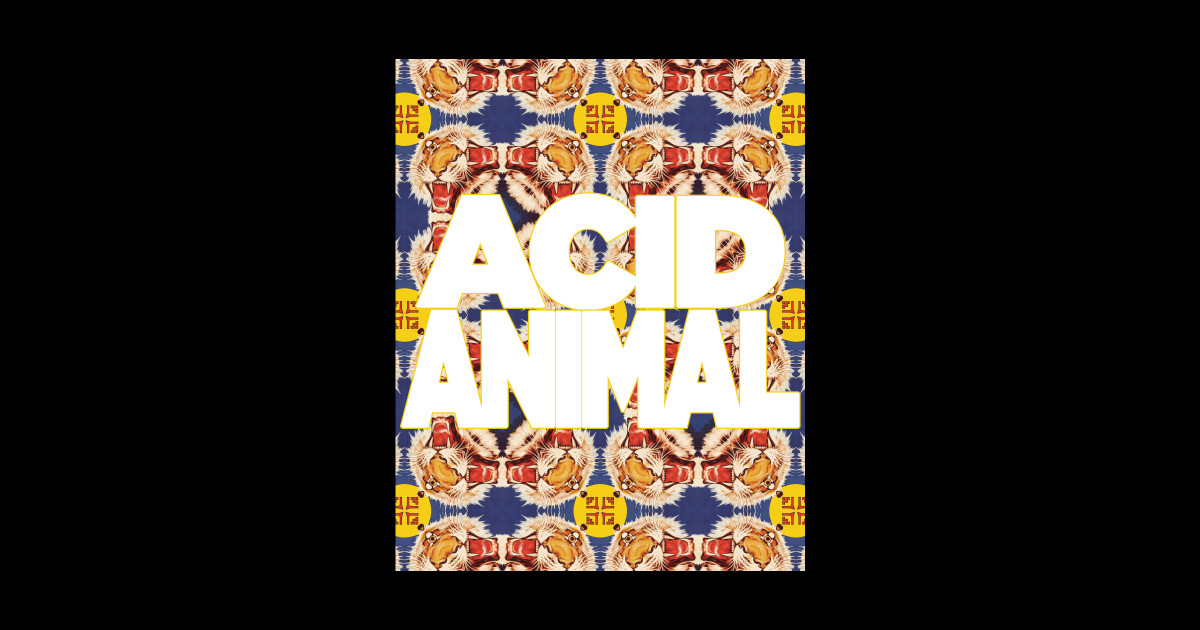 ACID ANIMAL | Psychedelic Tiger Magic | Animal Mirror Art & Design by ...
