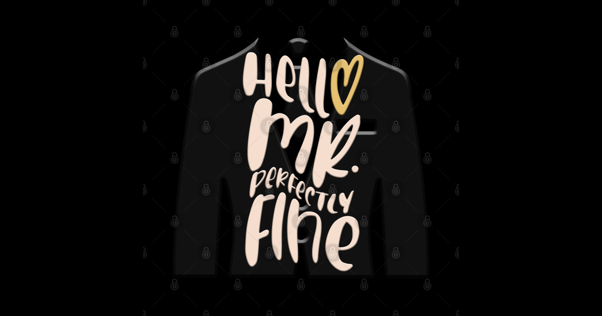 hello mr. perfectly fine - Taylor Swift - Sticker | TeePublic