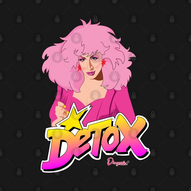 Detox from Drag Race - Detox - T-Shirt | TeePublic