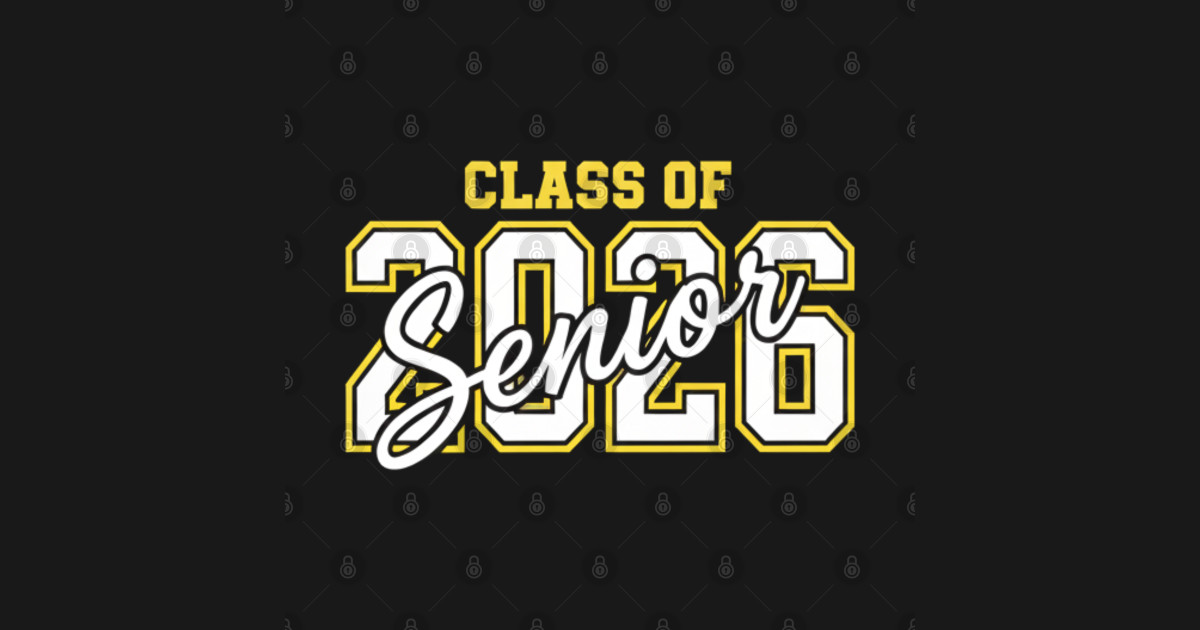 Class of 2026 Senior - 2026 Graduation - Class Of 2026 Senior 2026 ...
