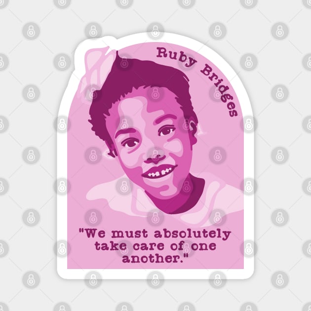 Ruby Bridges Portrait and Quote - Ruby Bridges - Magnet | TeePublic
