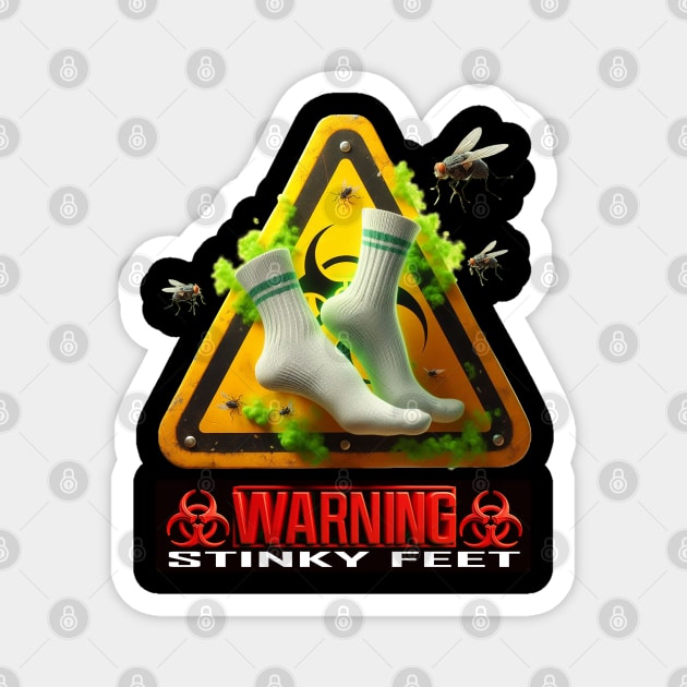STINKY FEET - Warning Biohazard - Stinky Feet - Magnet | TeePublic