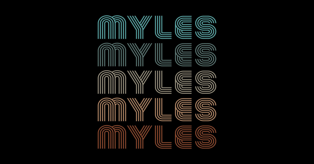 MYLES - Myles - T-Shirt | TeePublic