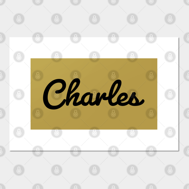 Charles Cursive Script Typography Black Text - Charles - Posters and ...