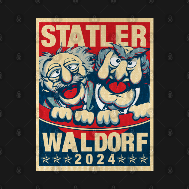 Statler and Waldorf for president 2024 - Poxelart - T-Shirt | TeePublic