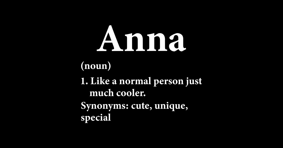 Anna Name Definition Funny Personalized - Anna Name Definition Funny Personalized - Sticker ...