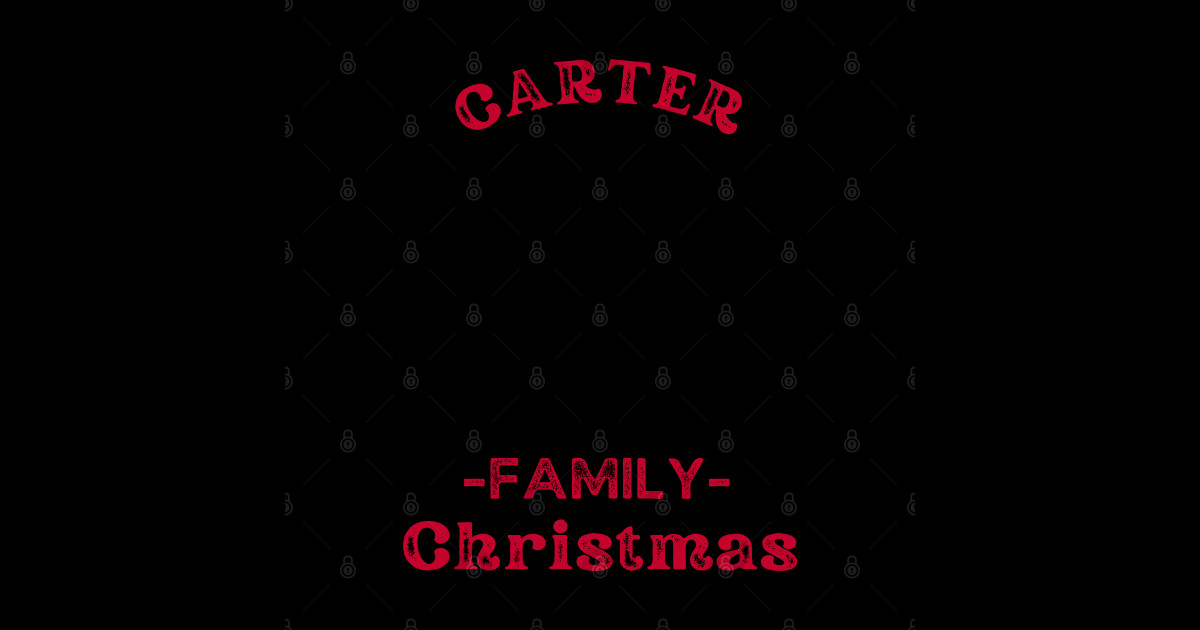 Carter Family Christmas - Carter - Sticker | TeePublic