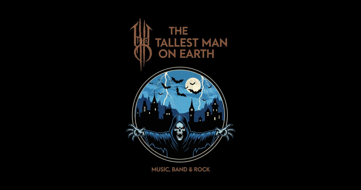 The Tallest Man On Earth Grim Reaper - The Tallest Man On Earth Grim ...