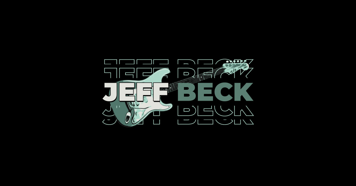 Jeff Guitar Beck - Jeff Beck - Sticker | TeePublic