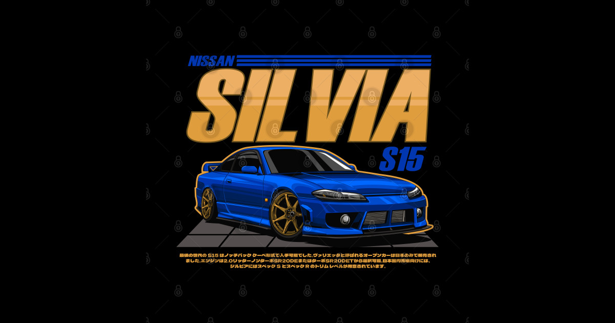 NISSAN SILVIA S15-BLUE - Nissan Silvia S15 - Sticker | TeePublic