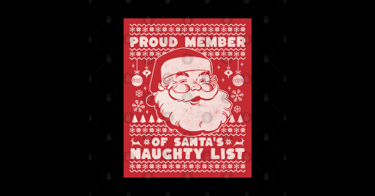 SANTA'S NAUGHTY LIST - Santas Naughty List - Sticker | TeePublic