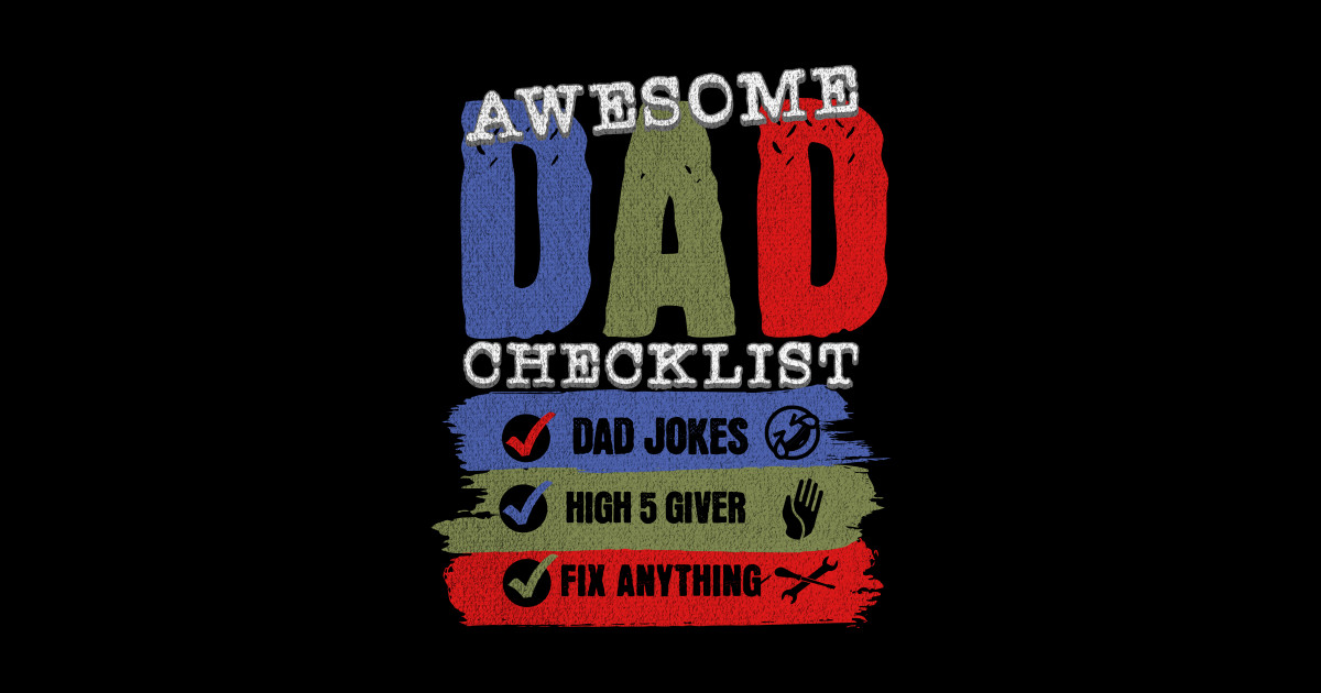 Awesome Dad Checklist Dad Rules Fathers Day Gift For Fathers Day T ...