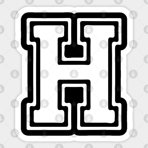 Letter H - Letter H - Sticker | TeePublic