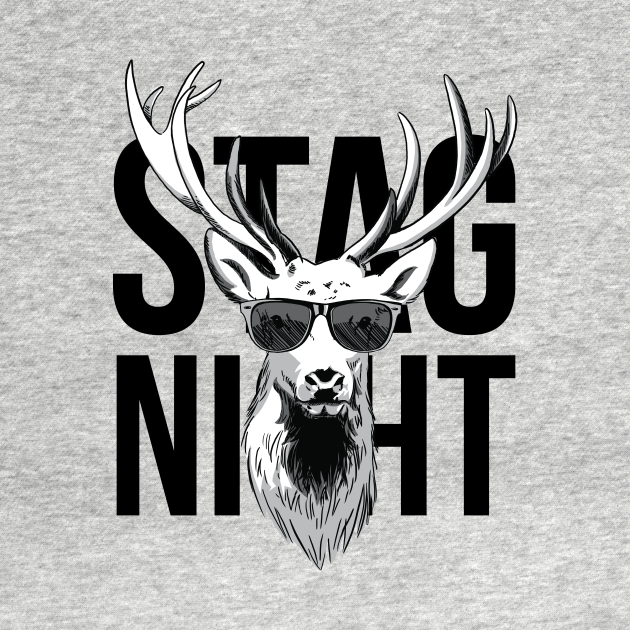Stag Night Cool Bachelor Party Design - Wedding - T-Shirt | TeePublic