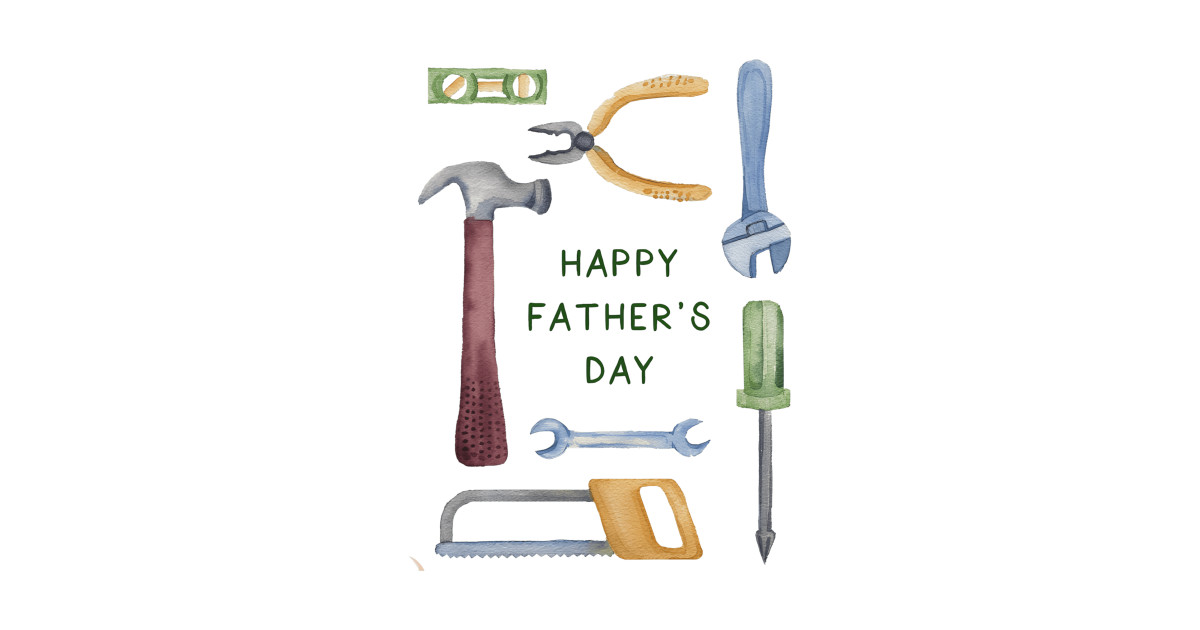 Happy Father's Day (Tools Design) - Happy Fathers Day Tools Design - T ...