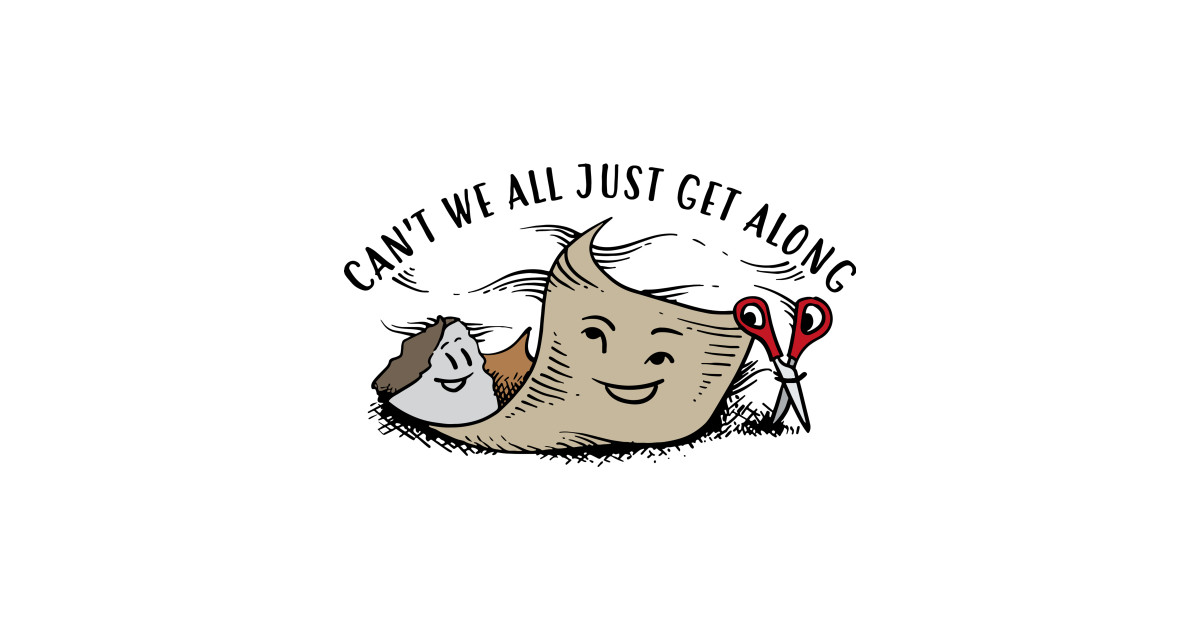 can't we all just get along gift for you - Cant We All Just Get Along ...