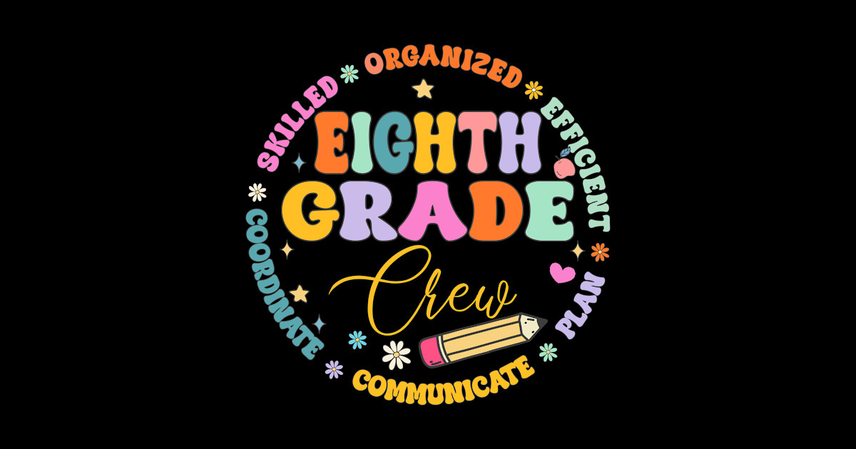 Eighth Grade Crew Back To School Retro Groovy Teacher - Back To School ...