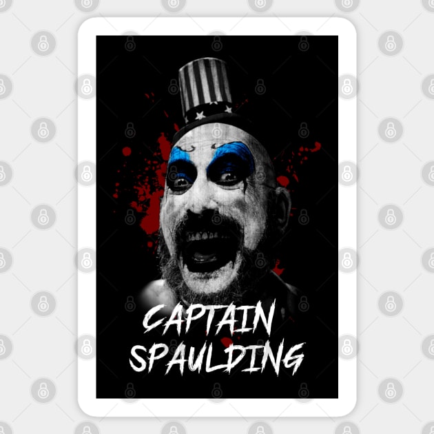 Captain Spaulding Bloody - Captain Spaulding - Sticker | TeePublic