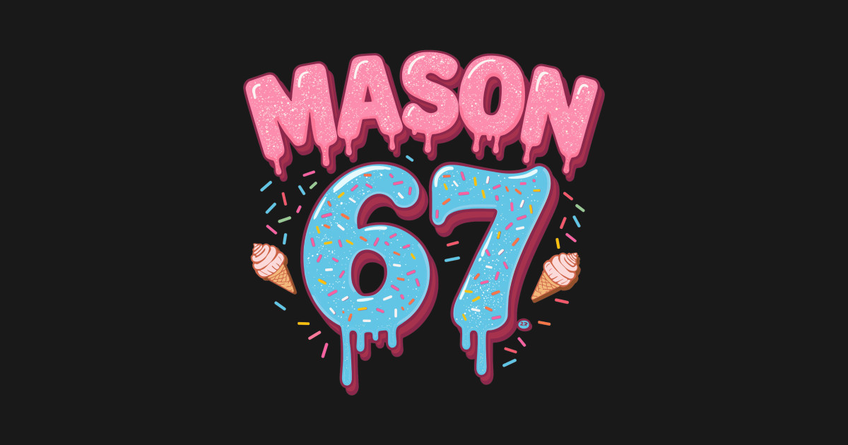 Mason 6 7 Meme - 6 7 Meme - T-Shirt | TeePublic