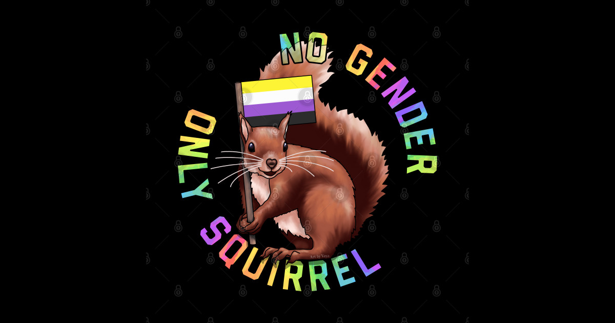 No Gender. Only Squirrel - Nonbinary - Sticker | TeePublic