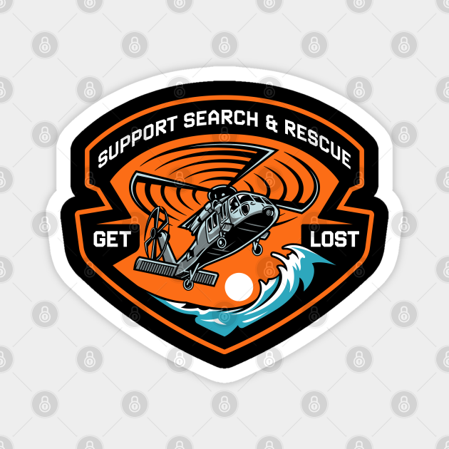 Support Search and Rescue, Get Lost! - Search And Rescue - Magnet ...