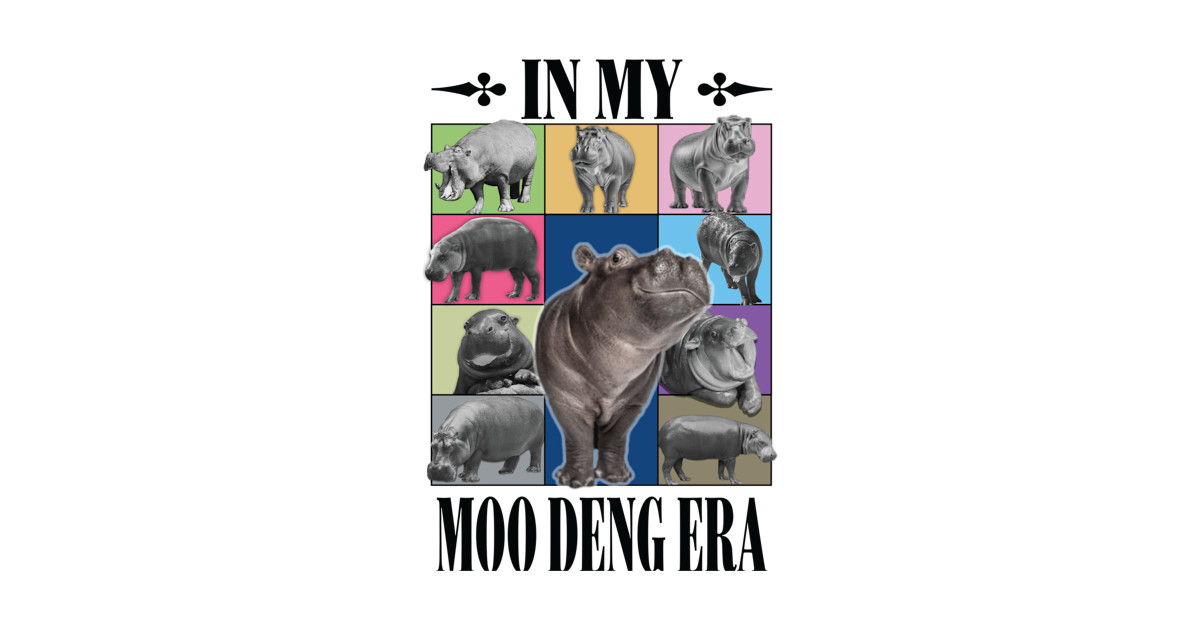 In My Moo Deng Era Funny Moo Deng Lover Cute Hippopotamus Baby Pigmy ...