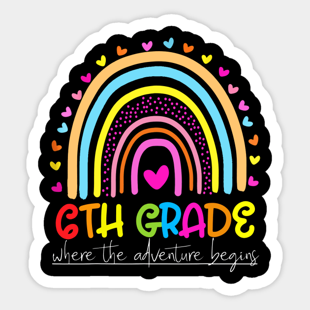 Rainbow 6th Grade Where The Adventure Begins - 6th Grade Where The ...